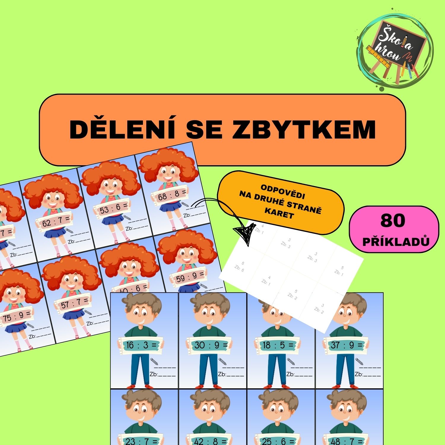 DĚLENÍ SE ZBYTKEM - Matematika | UčiteléUčitelům.cz